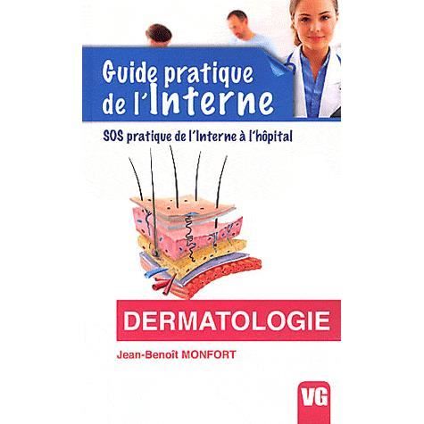 Dermatologie - Achat / Vente livre Jean-Benoît Monfort Editions ...