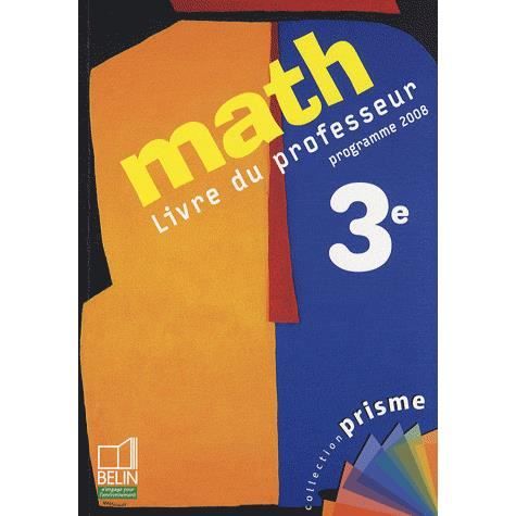Math 3e - Achat / Vente livre Lionel Cuaz Belin Parution 01/10/2008 pas ...