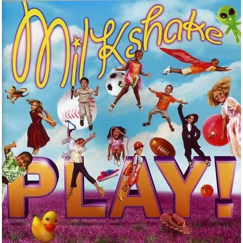 Milkshake - Play! - Achat CD cd comptines - enfants pas cher
